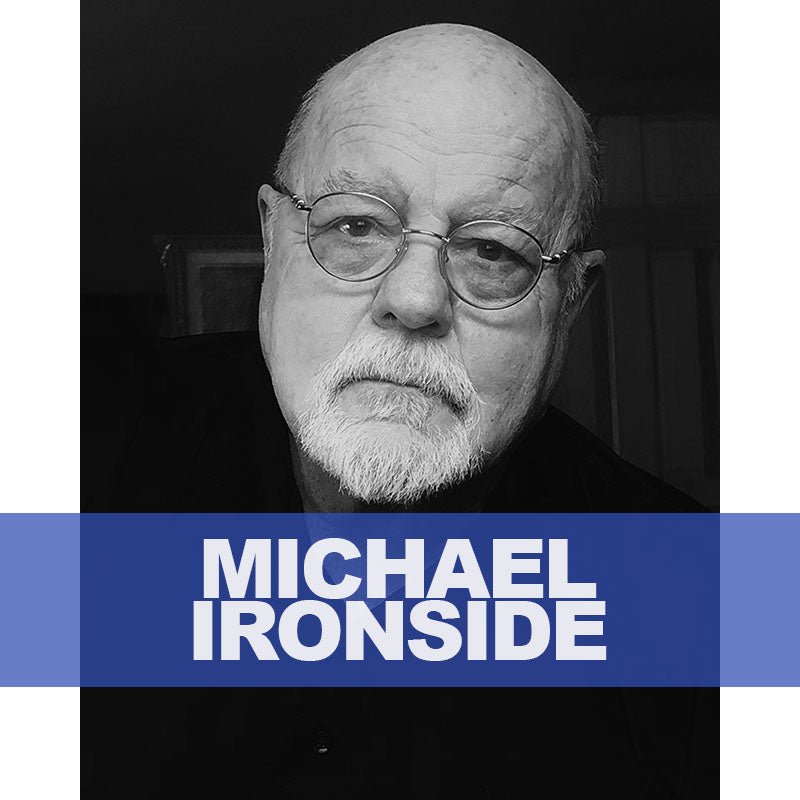 MICHAEL IRONSIDE – Official Pix